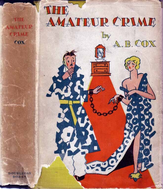 The Amateur Crime | A. B. COX, Anthony BERKELEY