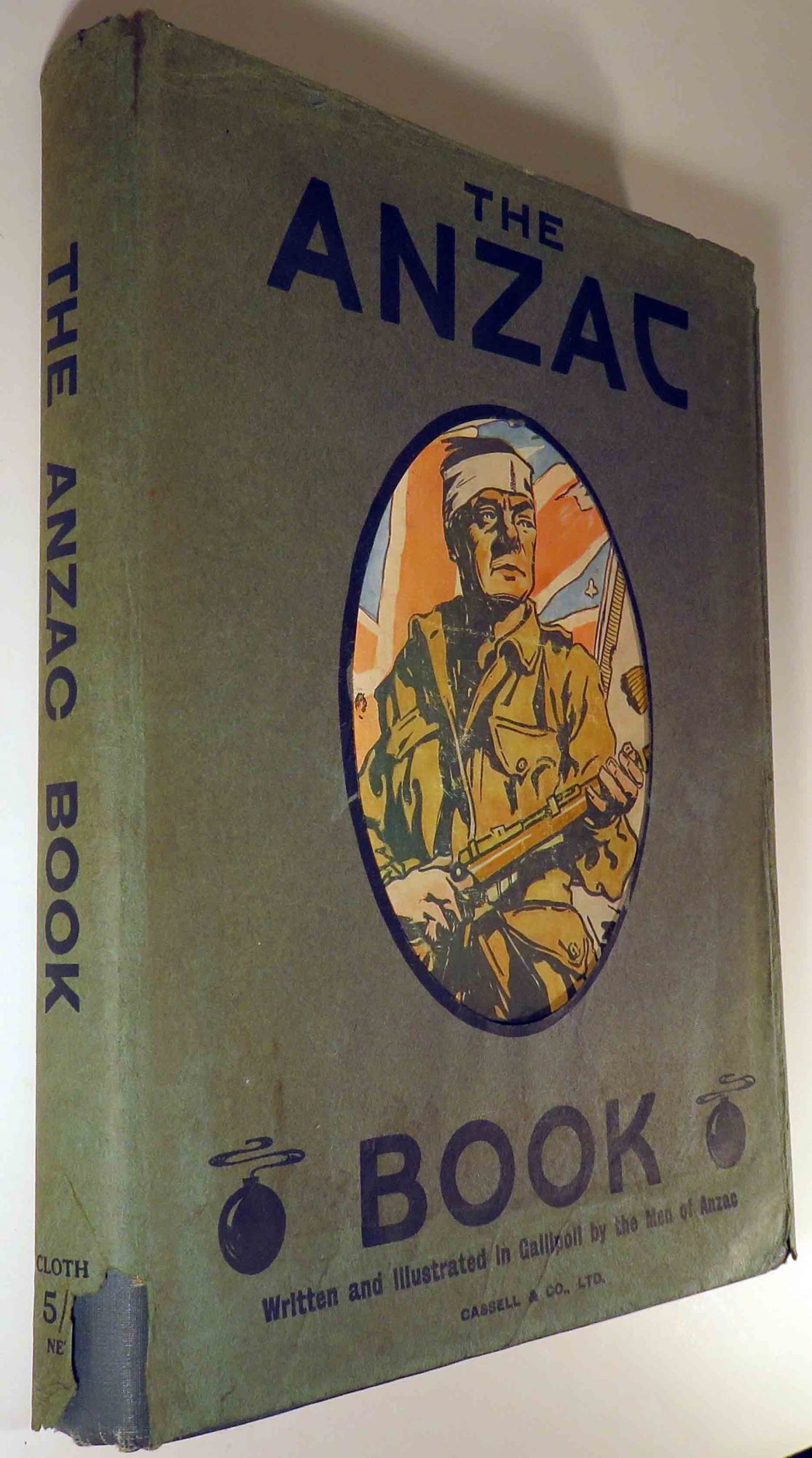 The Anzac Book, Written and Illustrated in Gallipoli by the Men of ...